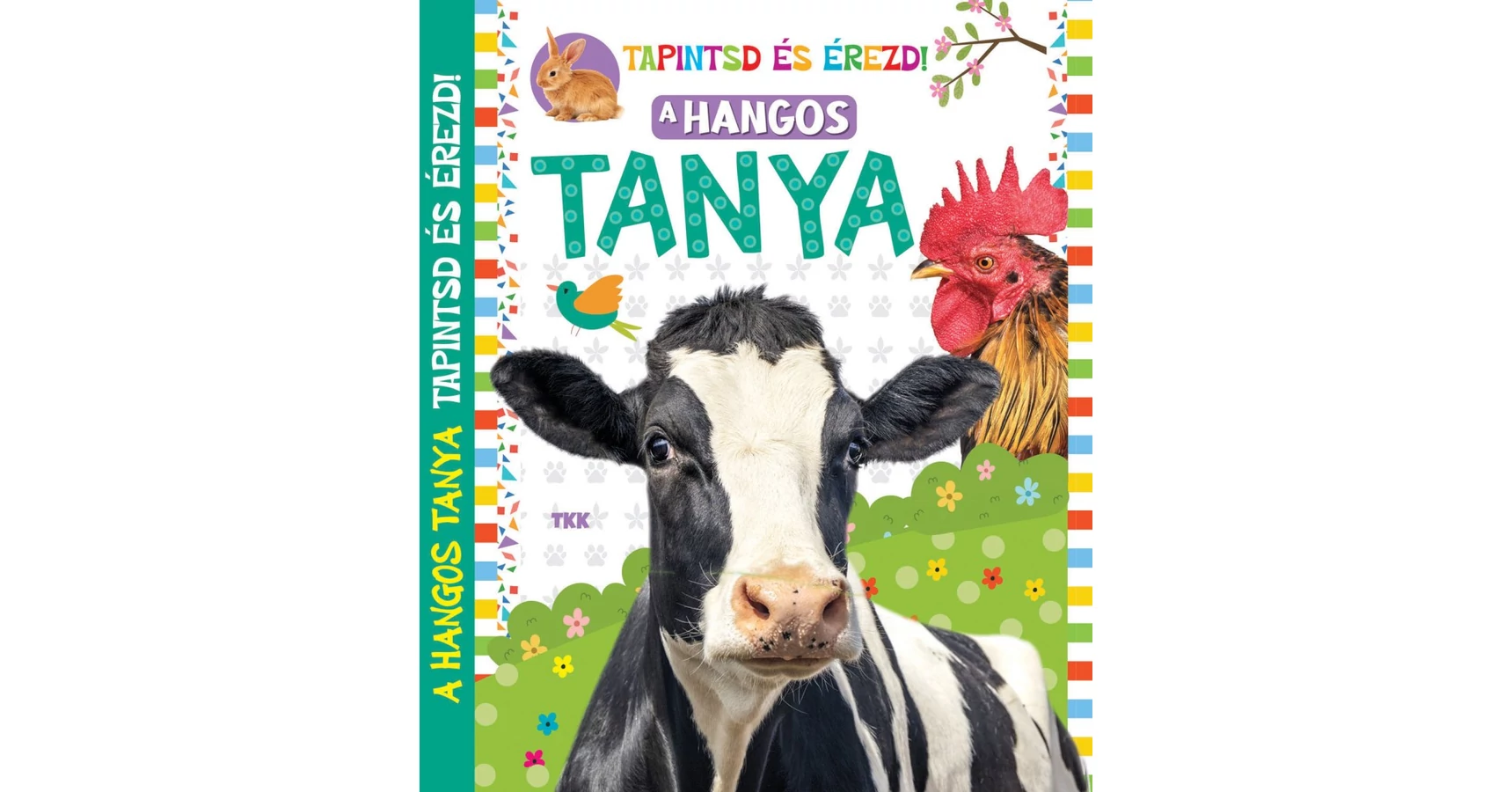 A hangos tanya - Tapintsd és érezd - Spirikonyvek.hu a könyv áruház